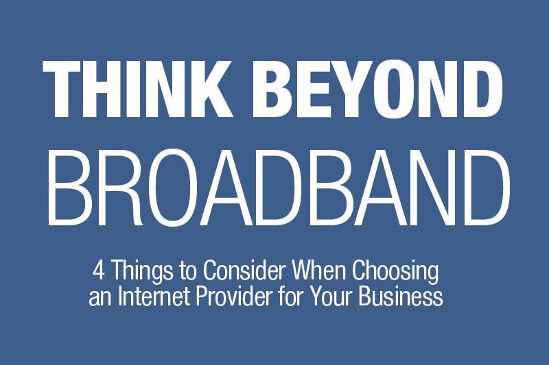 Infographic: Think Beyond Broadband