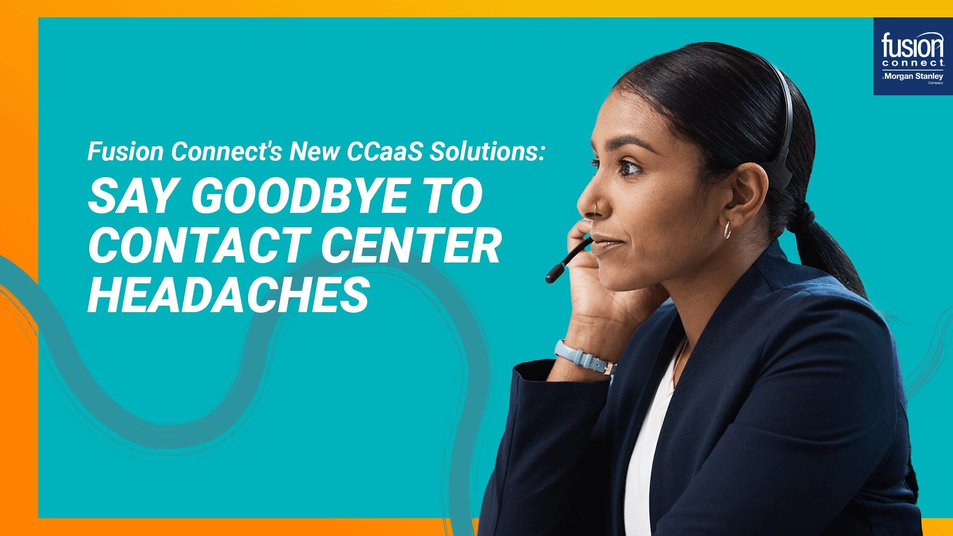 Fusion Connect's New CCaaS Solutions