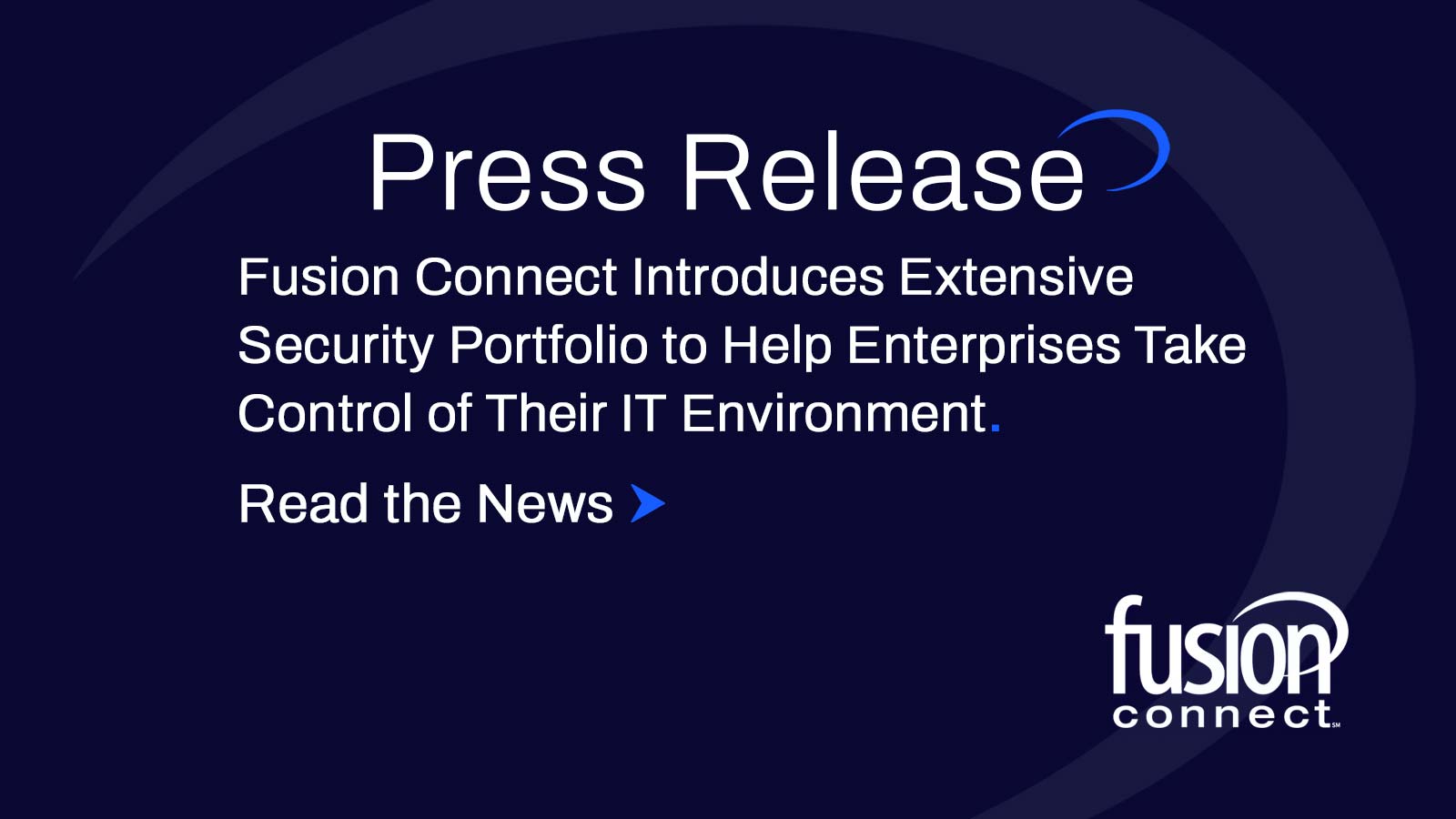 Fusion Connect Introduces Extensive Security Portfolio to Help ...